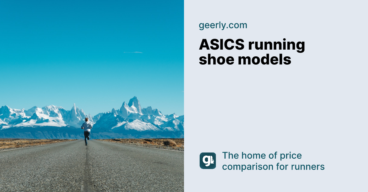 Ranked: the highest rated ASICS running shoe models (2026) | geerly 👟