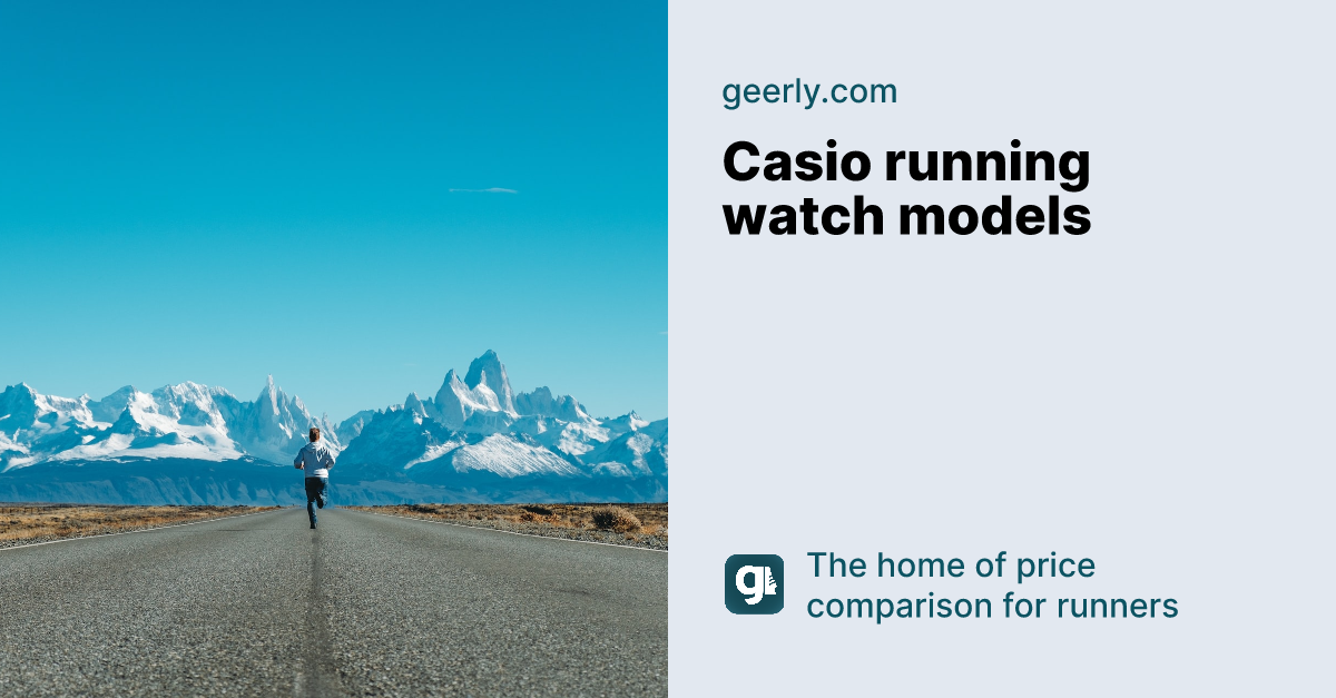 Ranked: the highest rated Casio running watch models (2025) | geerly 👟