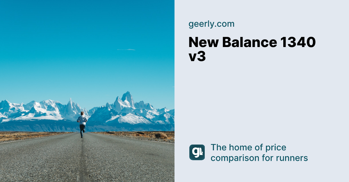 New Balance 1340 v3 | Impartial reviews & price comparison | geerly 👟