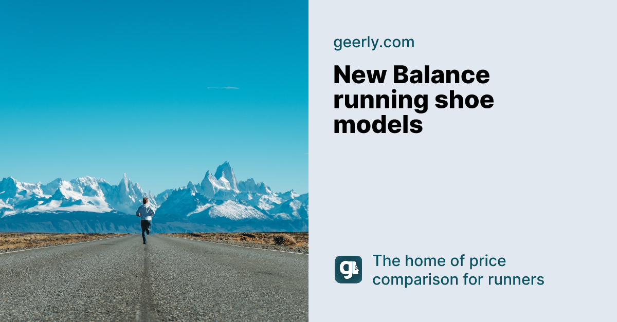 Ranked: the highest rated New Balance running shoe models (2025) | geerly 👟