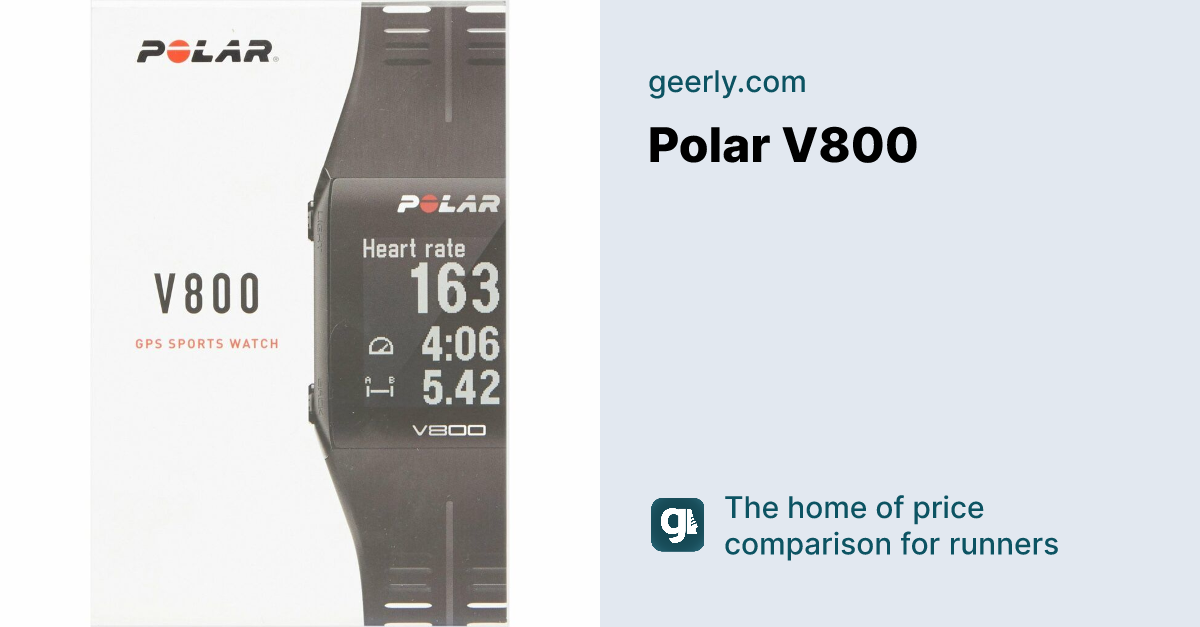 Polar V800 running watch | Impartial reviews & price comparison | geerly 👟