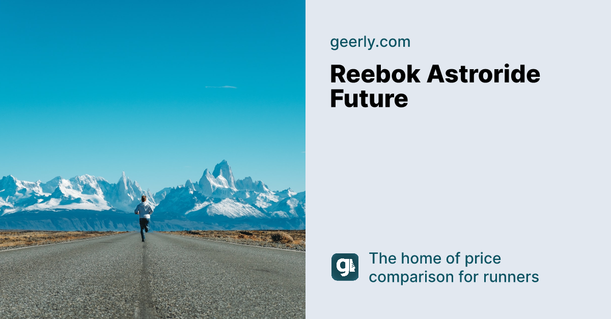 Reebok Astroride Future - men's & women's running shoe | Impartial ...
