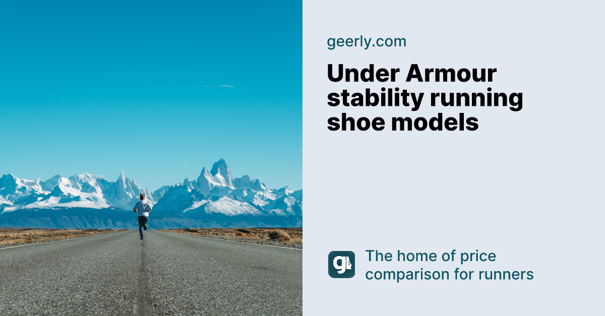 Ranked: the highest rated Under Armour stability running shoe models ...