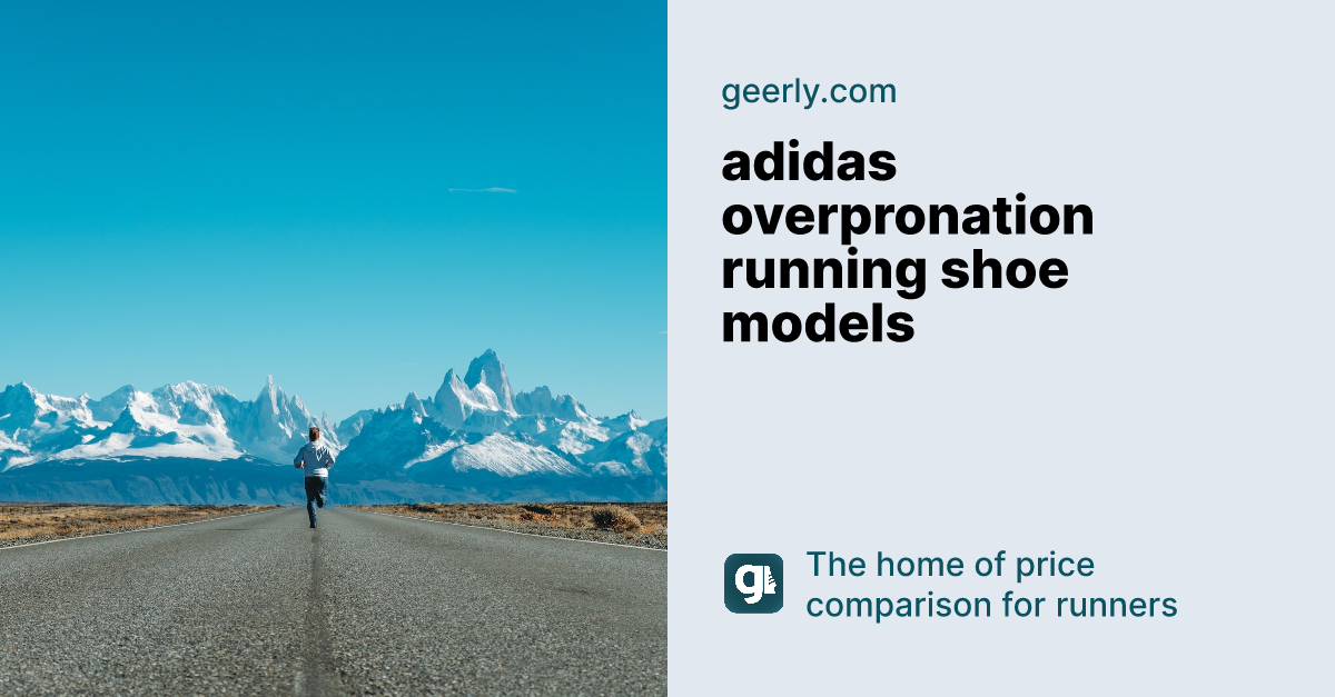 Ranked: the highest rated adidas overpronation running shoe models ...